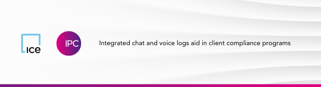 ICE and IPC Systems Launch ICE Voice for Integrated Trading ...